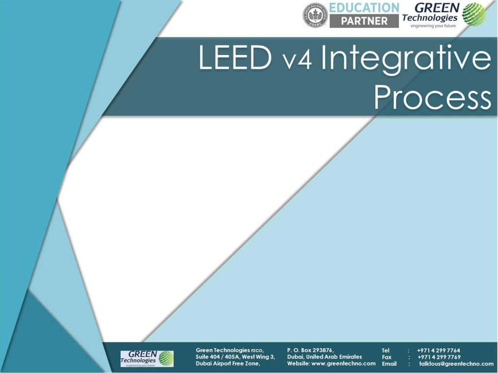 LEED v4 Integrative Process | Green Technologies